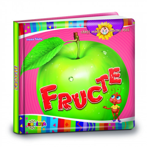 Fructe – Carte cartonată educativă pentru copii mici | Libraria Dorinta