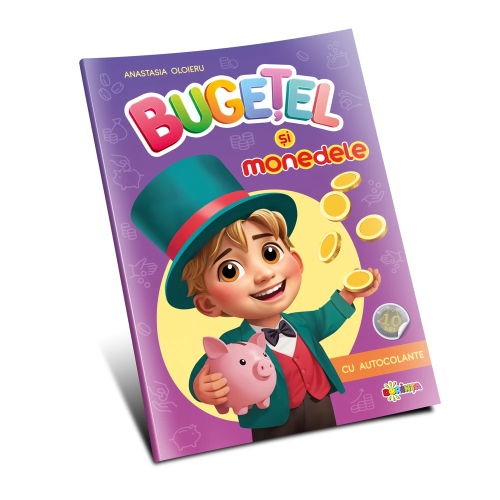 Bugețel și monedele - Anastasia Oloieru - Editura Dorința | Libraria ...